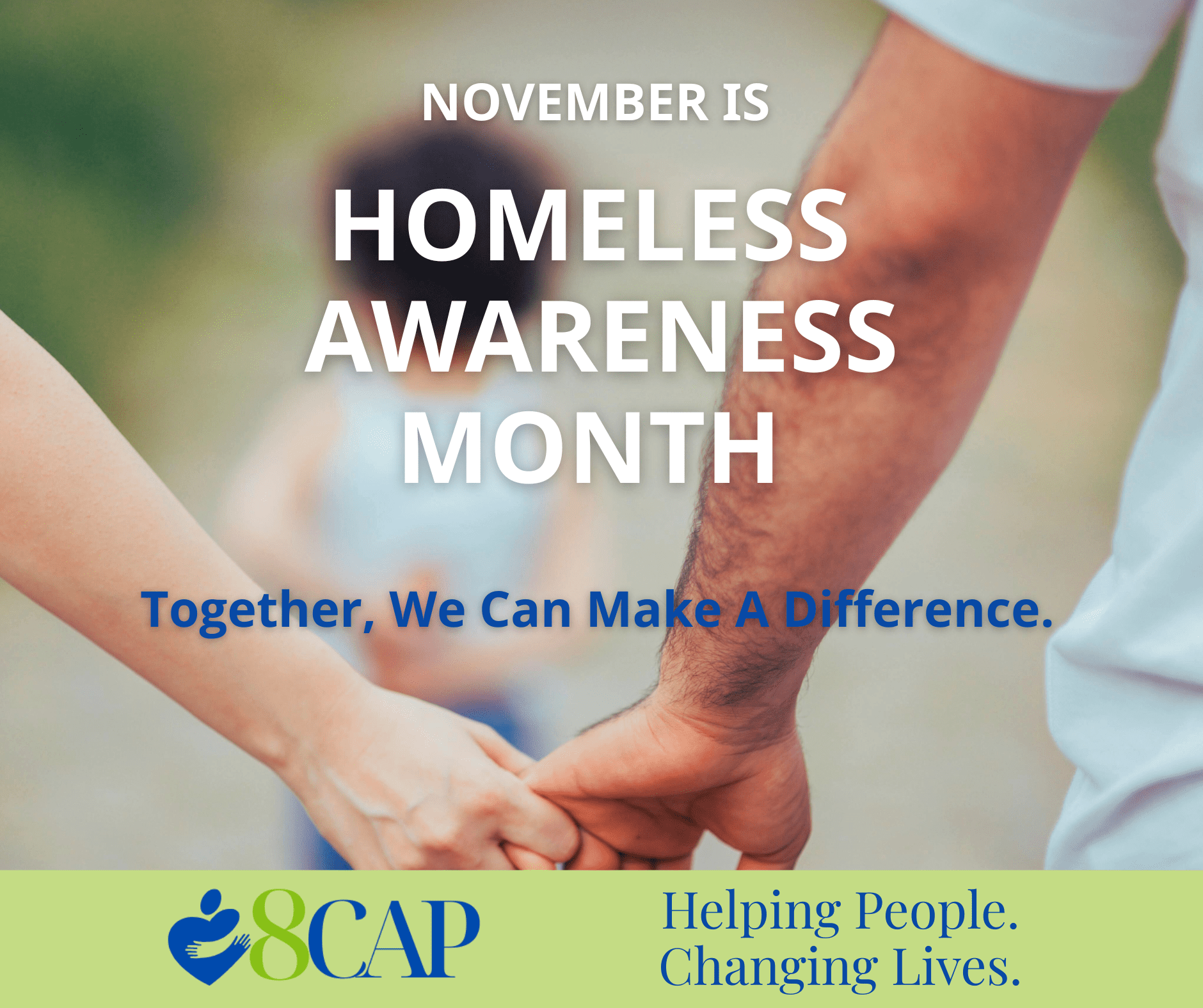 November is Homeless Awareness Month | 8cap